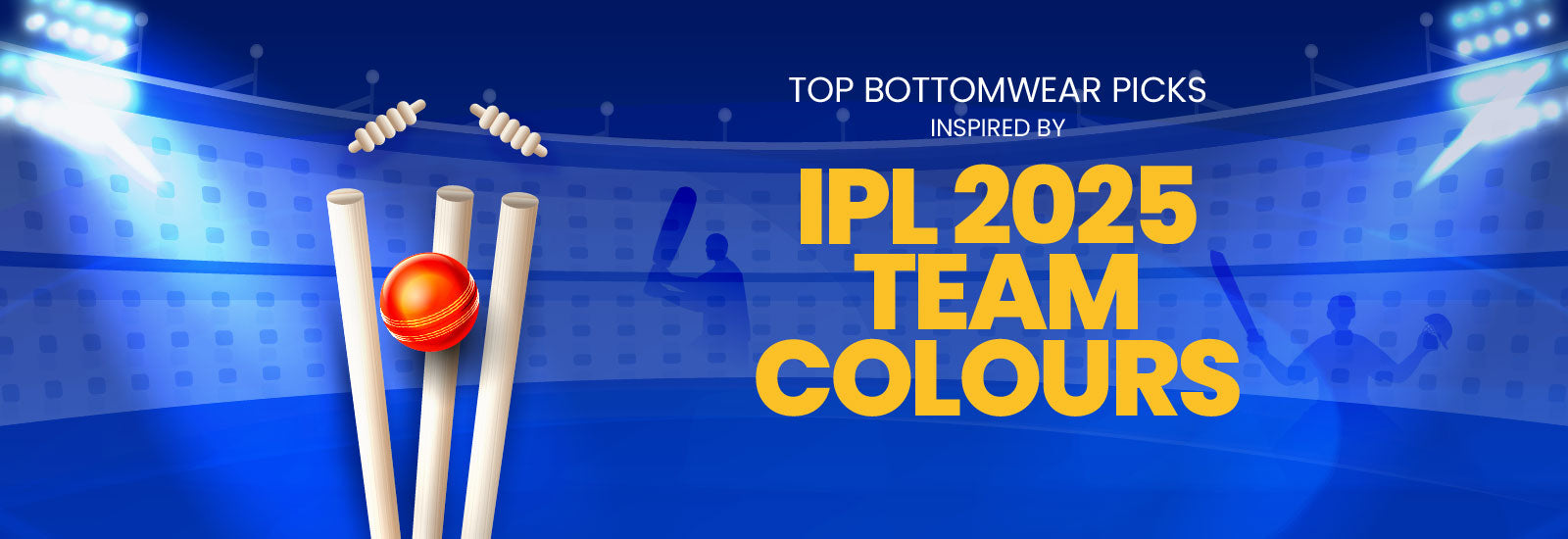 IPL 2025 Fashion Trends: Bottomwear Looks Inspired by Your IPL 2025 ...